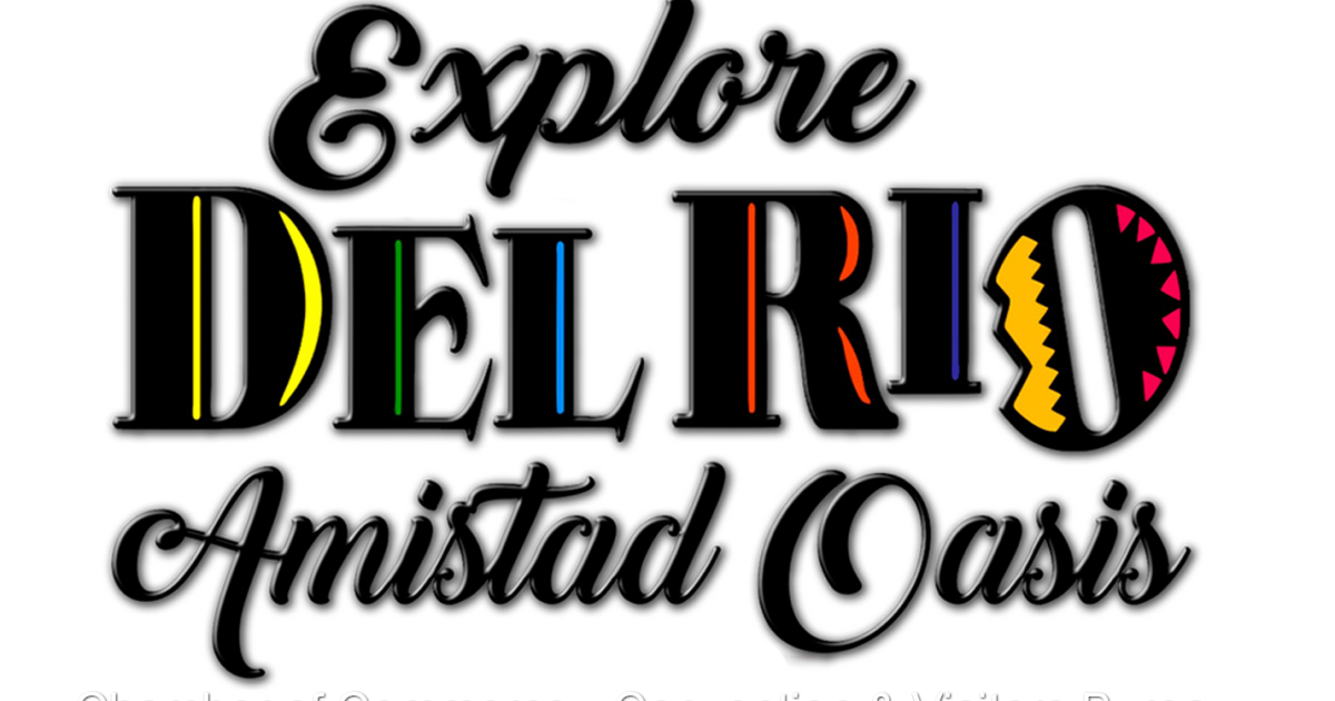 Del Rio Chamber of Commerce | Rediscover America